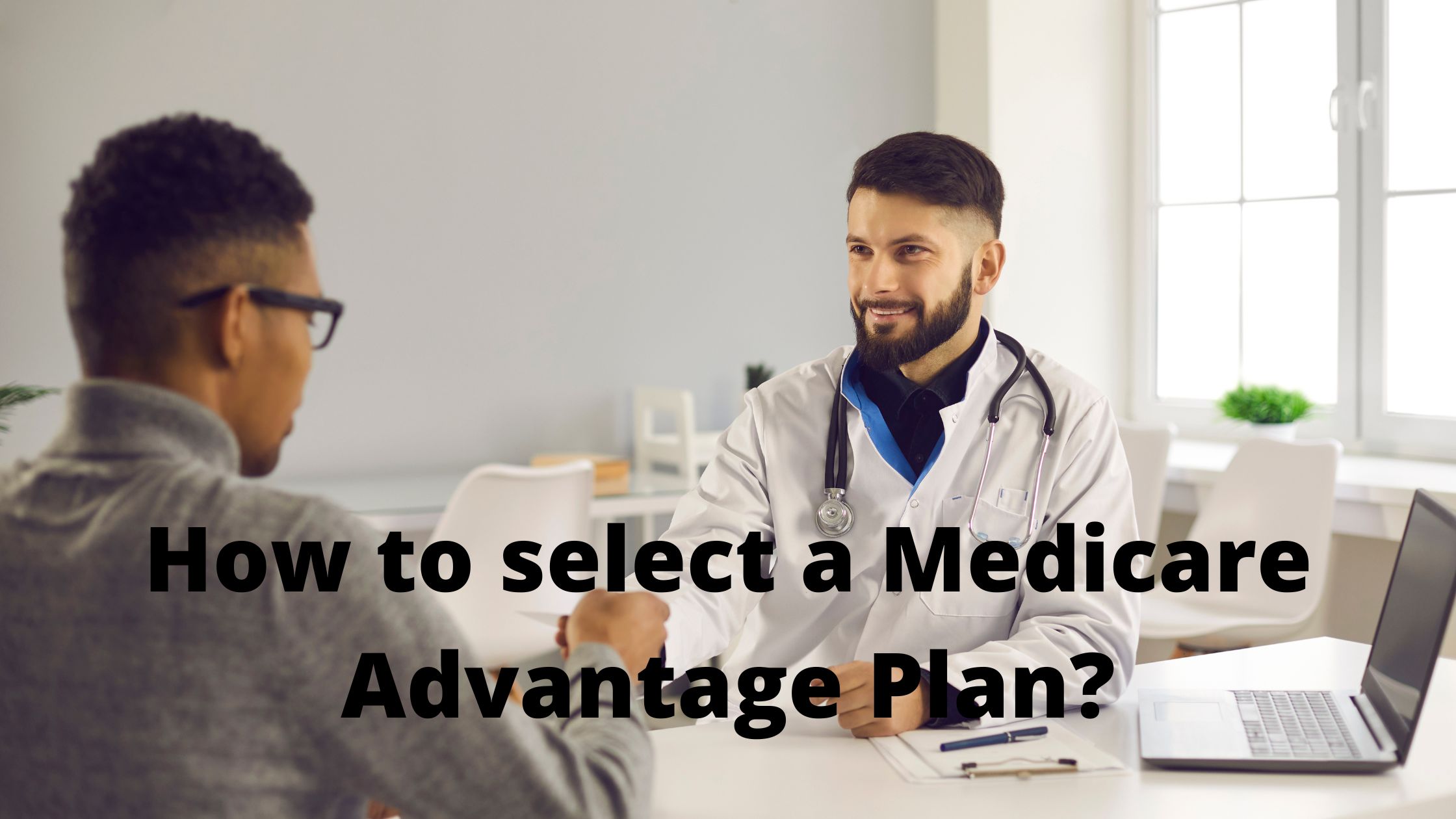 What is a Medicare Advantage Plan?